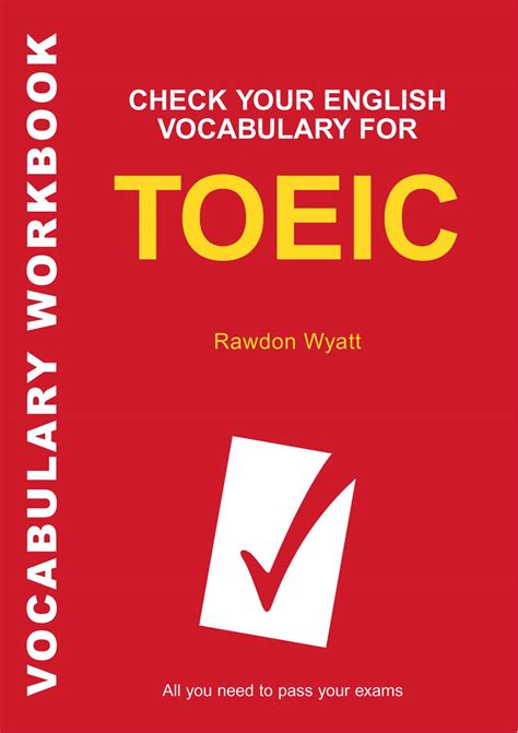 Check Your English Vocabulary For Toeic By Rawdon Wyatt Tv Acres