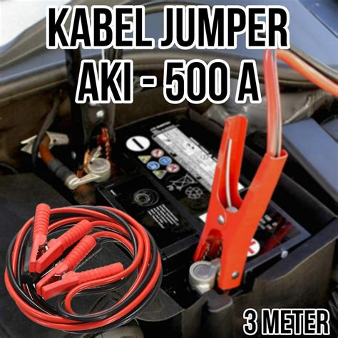 Jual Kabel Jumper Jamper Aki Mobil Kabel Booster Baterai Aki A M Meter Car Emergency
