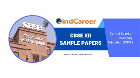 Cbse Class Xii Sample Papers Indcareer Schools