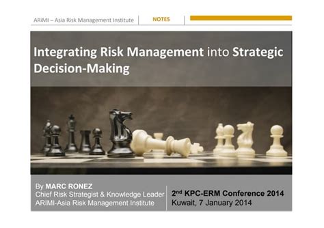Kpc Erm Conference Kuwait 2014 Integrating Erm And Strategic Planning Marc Ronez