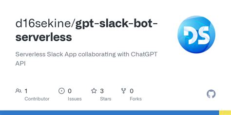 Github D16sekinegpt Slack Bot Serverless Serverless Slack App