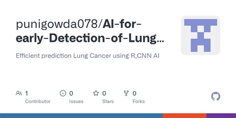 Github Punigowda078 Ai For Early Detection Of Lung Cancer Efficient Prediction Lung Cancer