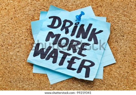 Drink More Water Hydration Reminder Handwriting Stock Photo Edit Now