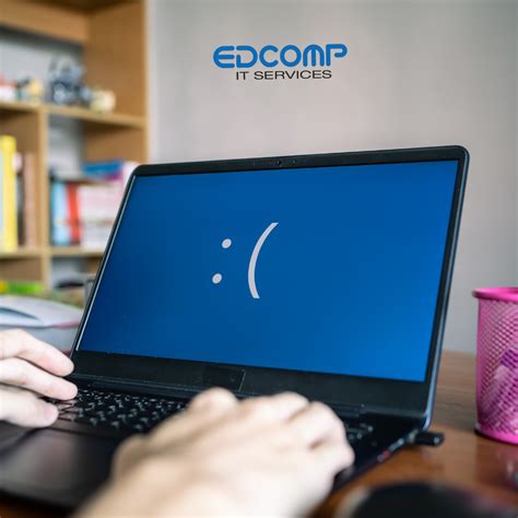 Edcomp It Services The Blue Screen Of Death 😱 What To Do Next 🔵 The Dreaded Bsod Can Be Scary