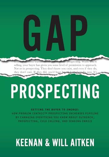 Gap Prospecting Getting The Buyer To Engage How Problem Centric
