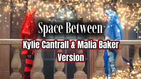 Kylie Cantrall Malia Baker Space Between From Disney Descendants