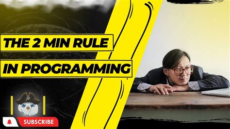 The 2 Minute Rule How To Break The Procrastination Habit While Coding Youtube