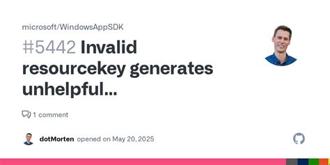 Invalid Resourcekey Generates Unhelpful Winrthresulterror Exception · Issue 5442 · Microsoft