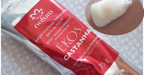 FicaDica Resenha Creme de mãos NATURA EKOS CASTANHA