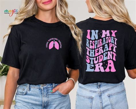 In My Respiratory Therapy Student Era Shirt Respiratory Therapy T