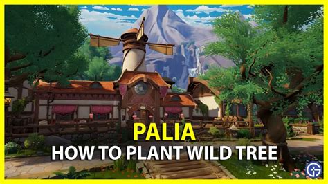 How To Plant Wild Tree Seeds In Palia Gamer Tweak