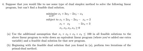 Solved Suppose That You Would Like To Use Some Type Of Dual
