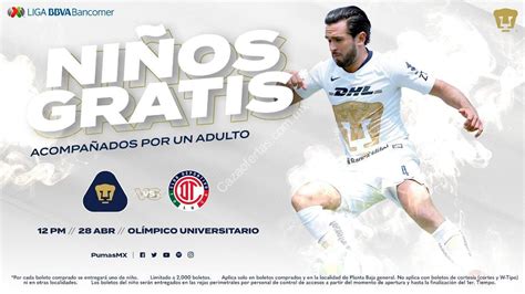 Promoción Día Del Niño Pumas Unam Niños Entran Gratis Al Partido De