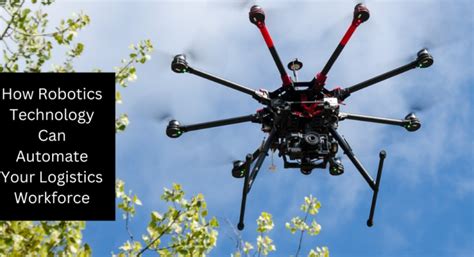 How Robotics Technology Can Automate Your Logistics Workforce Techie Research