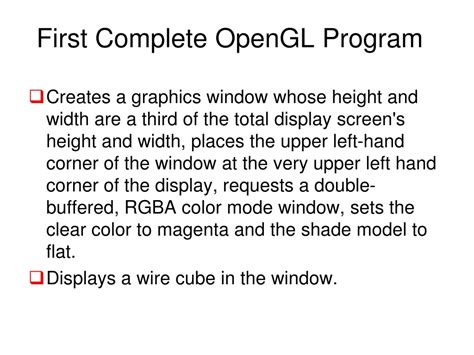 PPT - Simple Basic Examples and Skeleton Programs for OpenGL PowerPoint Presentation - ID:4777205