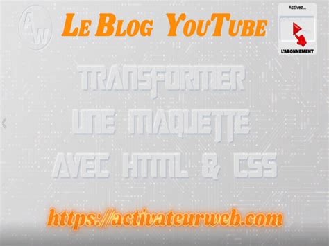 transformer une maquette en site web avec html et css activateur web