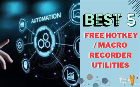 Best 5 Free Hotkey Macro Recorder Utilities