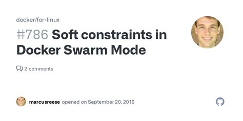 Soft Constraints In Docker Swarm Mode Issue Docker For Linux GitHub
