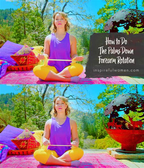 Palms Down Forearm Rotation Inspireful Women