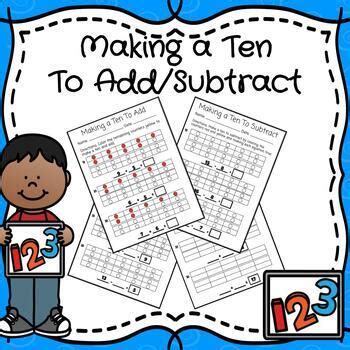 Add Subtract Within 20 Make A Ten To Add Subtract Using Ten Frames