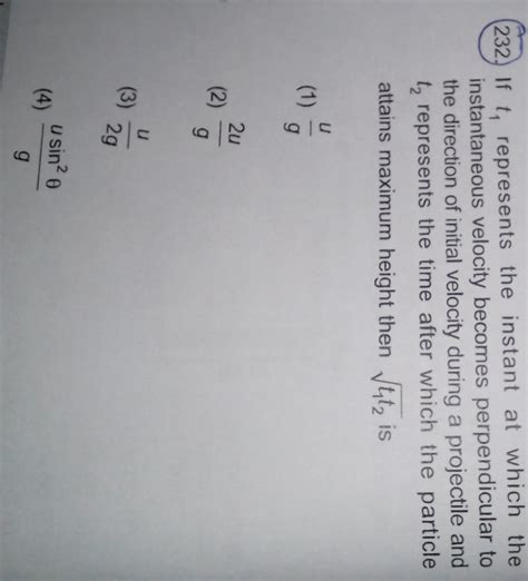232 If Ty Represents The Instant Which The Instantaneous Velocity