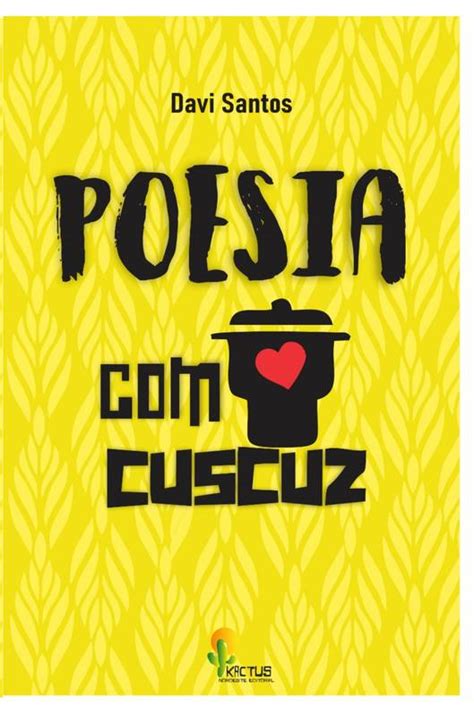 Poesia Com Cuscuz ⋆ Loja Uiclap