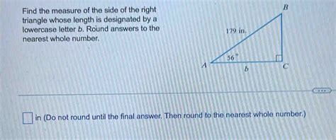 Solved Find The Measure Of The Side Of The Right Triangle Whose Length