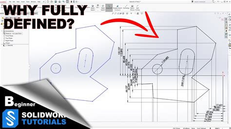 Why And How To Fully Define A Sketch In Solidworks Solidworks Tutorials