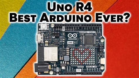 Arduino On Linkedin Arduino Uno R4 Review Best Arduino Board Ever