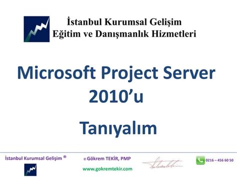 Microsoft Project Server 2010u Taniyalim Pptx