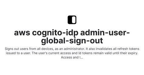 Aws Cognito Idp Admin User Global Sign Out Fig