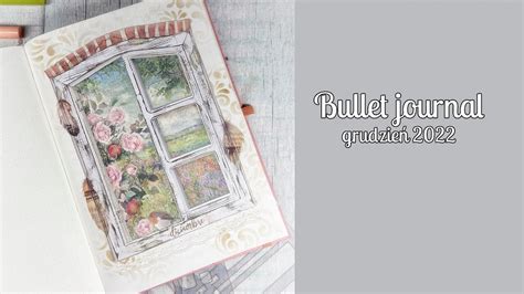 Bullet Journal Zaplanuj Ze Mn Grudzie Youtube