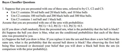 solved bayes classifier questions 1 suppose that you are