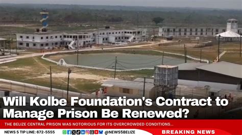 Will Kolbe Foundations Contract To Manage Prison Be Renewed Channel