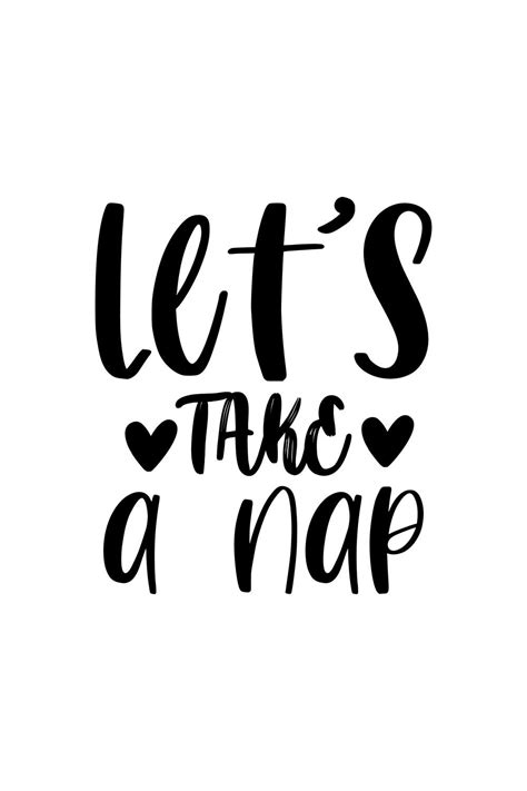 Lets Take A Nap Svg Designs Artofit