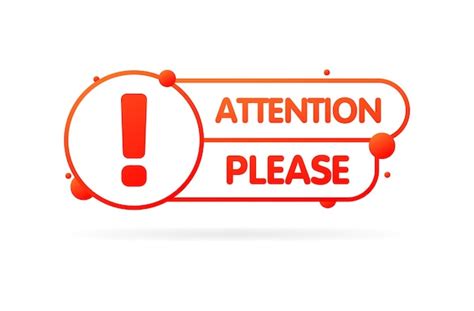 Premium Vector Attention Please Icon Flat Red Attention Please