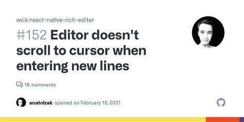 Editor Doesn T Scroll To Cursor When Entering New Lines Issue 152