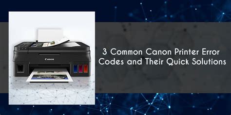 3 Common Canon Printer Error Codes And Their Quick Solutions Ella Johnson