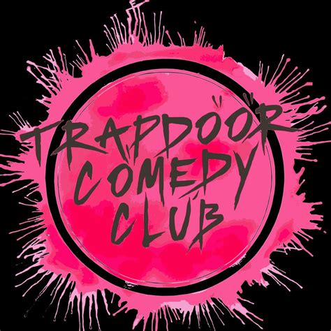 Trapdoor Comedy Upcoming Events And Tickets