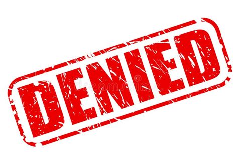 Denied Red Stamp Text Stock Vector Illustration Of Rejection
