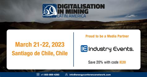 Industry Events Digitalisation In Mining Latin America 2023