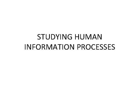 Chapter 2 Human Information Processing Hci As A