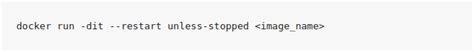 docker restart container on reboot here is how we do it