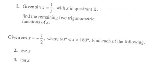 solved 1 given sinx 31 with x in quadrant ii find the