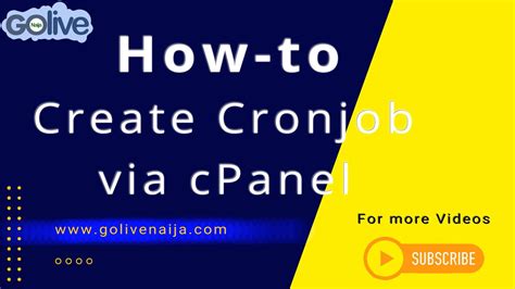 How To Create Cronjob Via Cpanel With Golive Naija Youtube