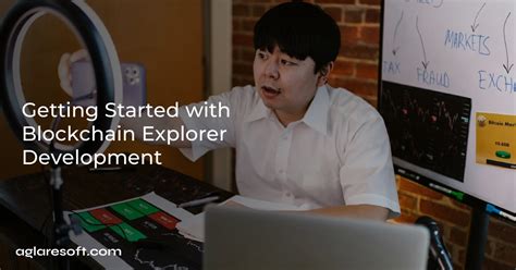 Getting Started With Blockchain Explorer Development