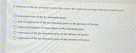 solved a mutation in the lac promoter region that causes