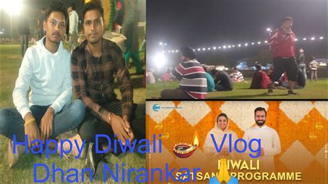 Nirankari Happy Diwali 🪔 Vlog Dhan Nirankar 🙏 Viralvideo Diwali Youtube