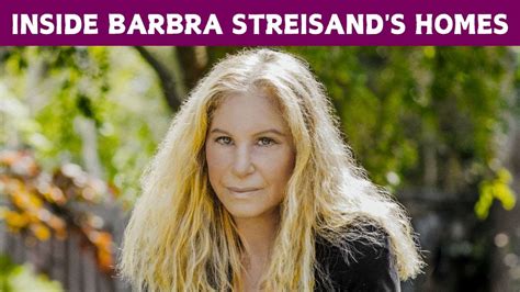 Inside Barbra Streisand House Barbra Streisand Memory Ohydhc