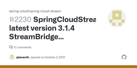 Springcloudstream Latest Version 314 Streambridge Autowiring Is Failing · Issue 2230 · Spring